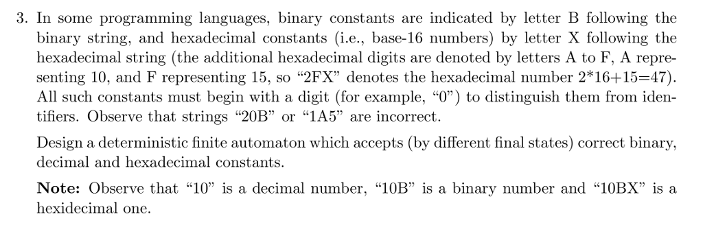 Solved 3. In some programming languages, binary constants | Chegg.com