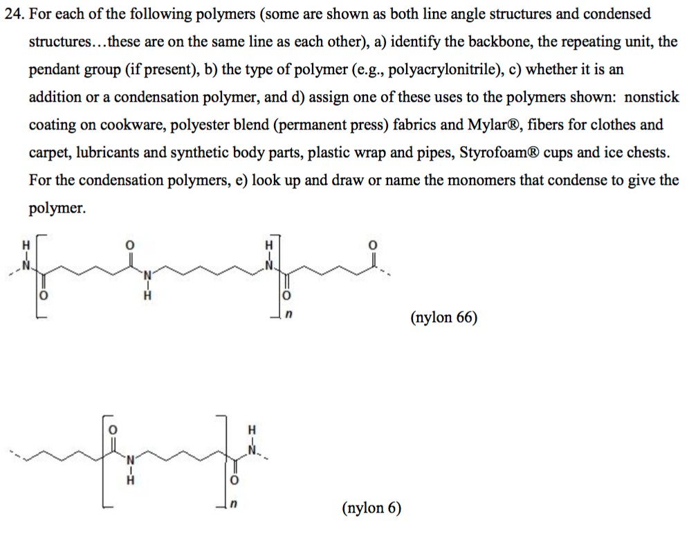 24. For each of the following polymers (some are | Chegg.com