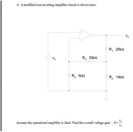 Solved A modified non-inverting amplifier circuit is shown | Chegg.com