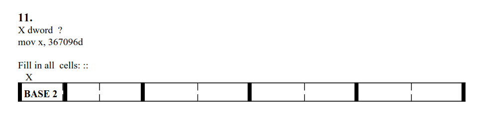 Solved: X Dword ? Mov X, 367096d Fill In All Cells:: BASE 2 | Chegg.com