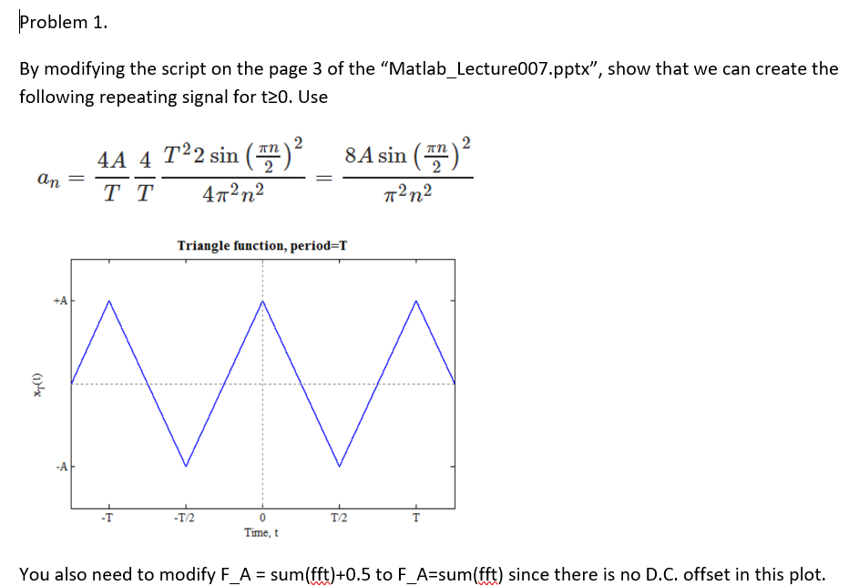 Solved Problem 1 By modifying the script on the page 3 of | Chegg.com