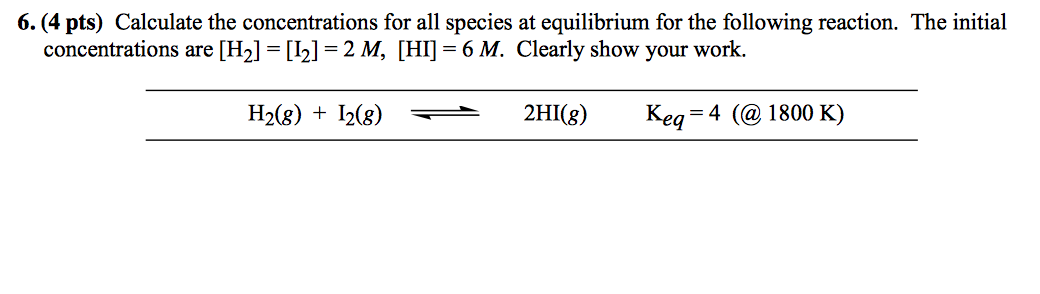 Solved Calculate the concentrations for all species at | Chegg.com