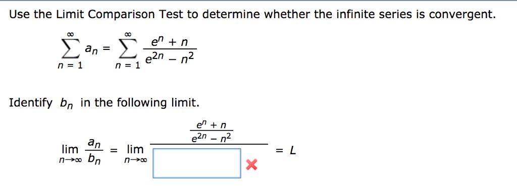 Solved use the limit comparison test to determine whether | Chegg.com