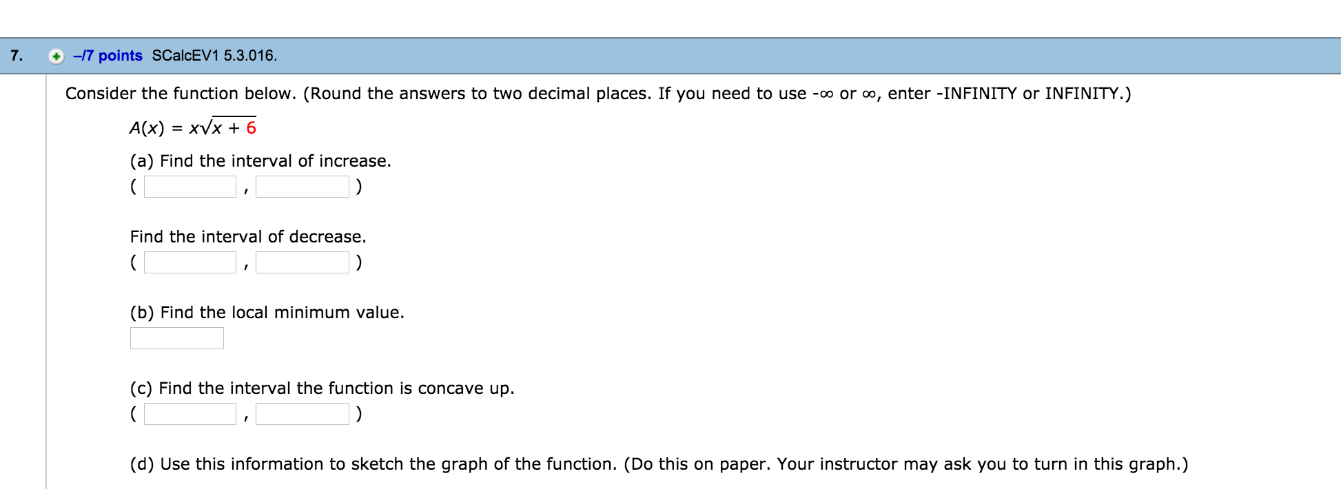 Solved Consider the function below. (Round the answers to | Chegg.com