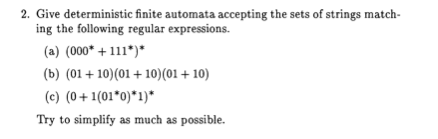 Solved Give deterministic finite automata accepting the sets | Chegg.com