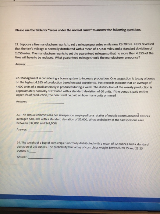 Solved Suppose a tire manufacturer wants to set a mileage | Chegg.com