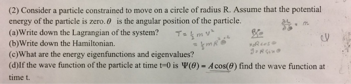 Solved Consider a particle constrained to move on a circle | Chegg.com