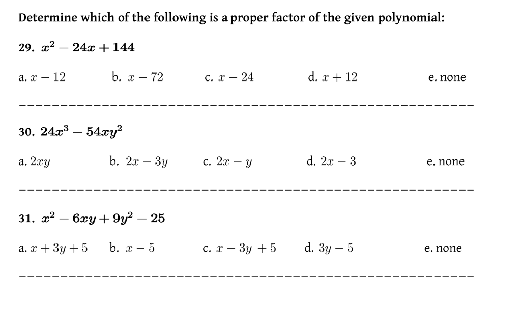 Solved Determine which of the following is a proper factor | Chegg.com