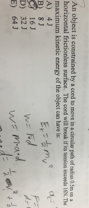 Solved An object is constrained by a cord to move in a | Chegg.com