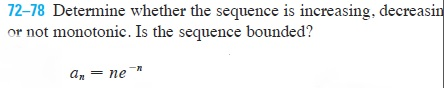 Solved Determine whether the sequence is increasing, | Chegg.com