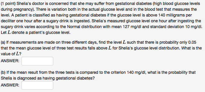 Solved (1 point) Shelia's doctor is concerned that she may | Chegg.com