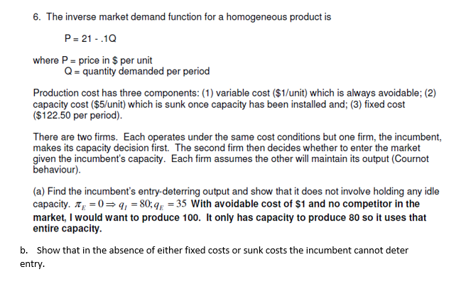 Solved 6. The inverse market demand function for a | Chegg.com