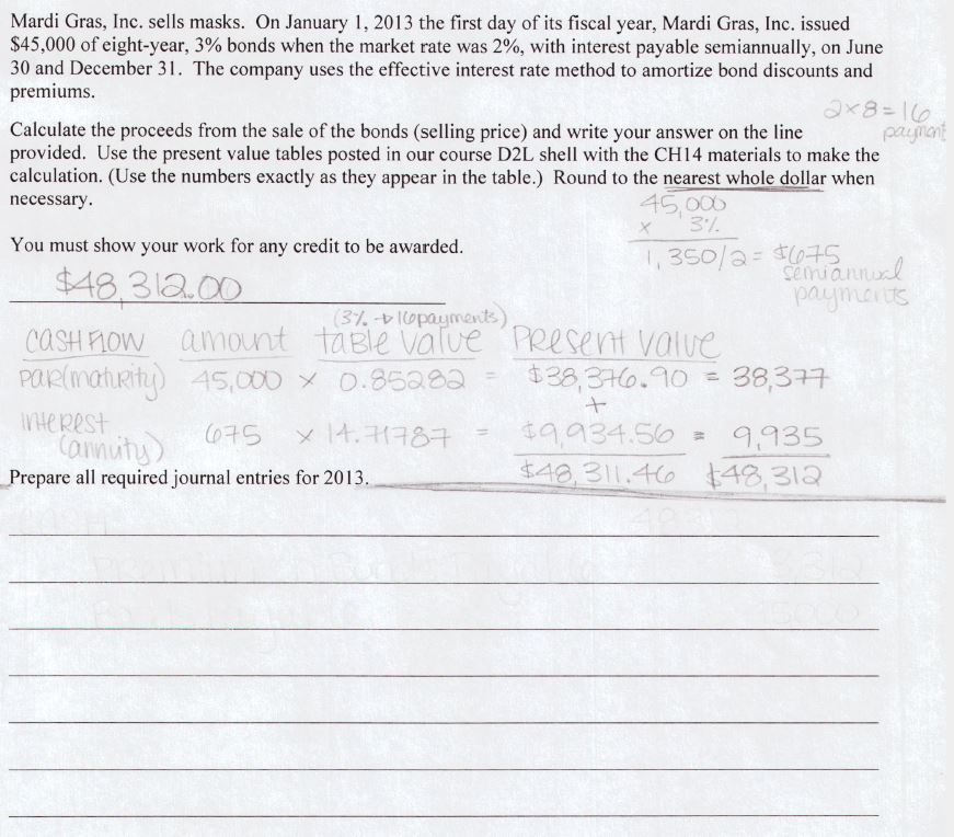 Solved Mardi Gras, Inc. sells masks. On January 1, 2013 the | Chegg.com