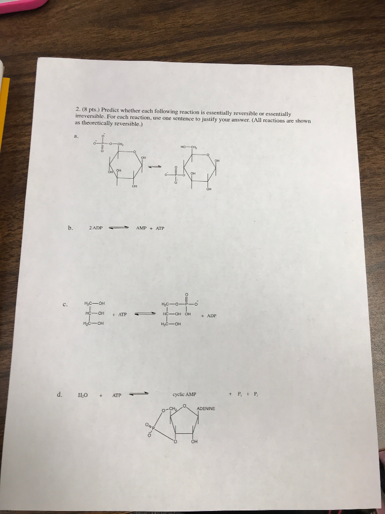 Solved 2. (8 pts.) Predict whether each following reaction | Chegg.com