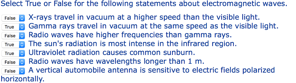 Solved Select True or False for the following statements | Chegg.com