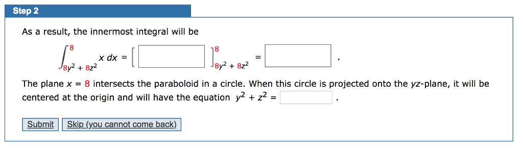 Solved Tutorial Exercise Evaluate the triple integral x dV, | Chegg.com