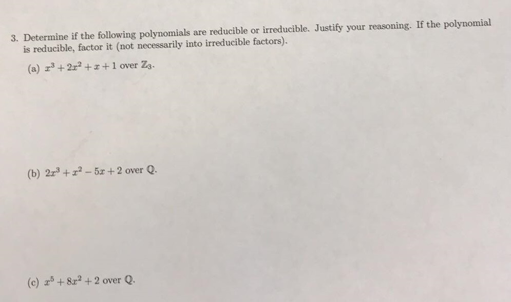 Solved 3. Determine if the following polynomials are | Chegg.com