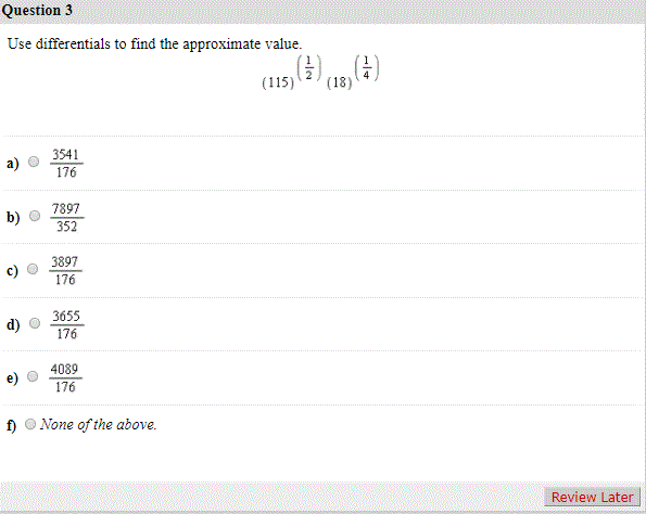 Solved Question 3 Use differentials to find the approximate | Chegg.com