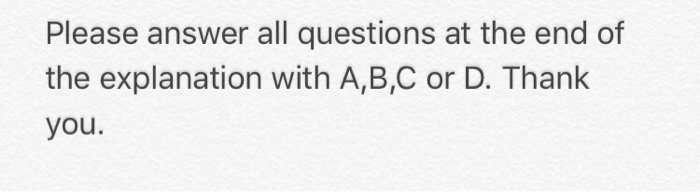 Solved Please answer all questions at the end of the | Chegg.com