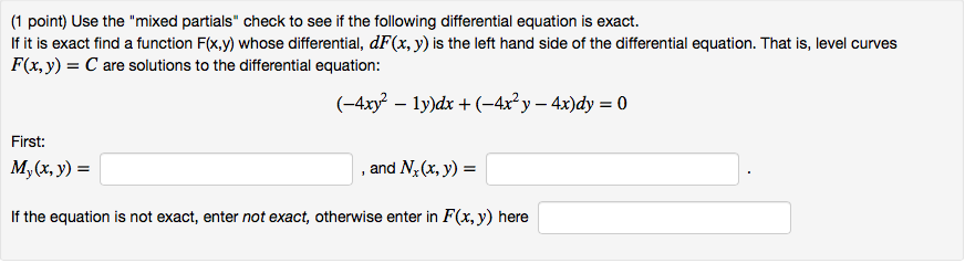 Solved Use the "mixed partial" check to see if the following | Chegg.com