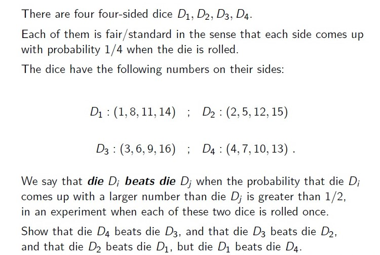 Solved There are four four-sided dice D1, D2, D3, D4. Each | Chegg.com