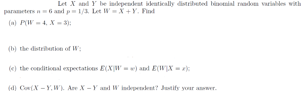 Solved Let X and Y be independent identically distributed | Chegg.com