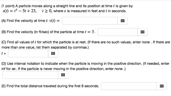 Solved (1 point) A particle moves along a straight line and | Chegg.com