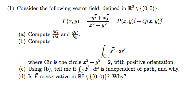 Solved Consider the following vector field, defined in | Chegg.com