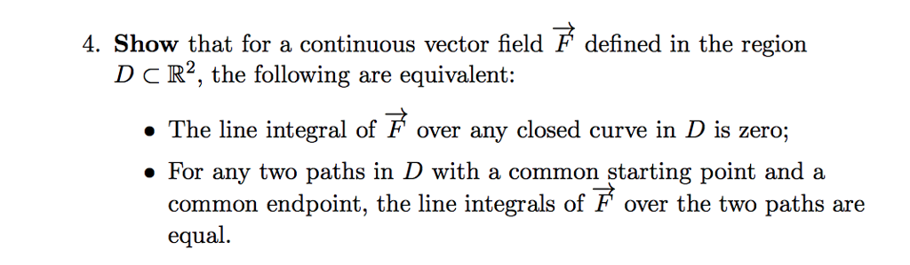Solved 4. Show that for a continuous vector field F defined | Chegg.com
