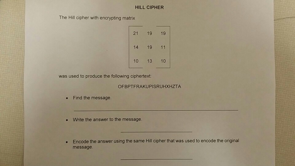 Solved The Hill cipher with encrypting matrix was used to | Chegg.com
