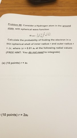 Solved consider the hydrogen atom I the ground state with | Chegg.com