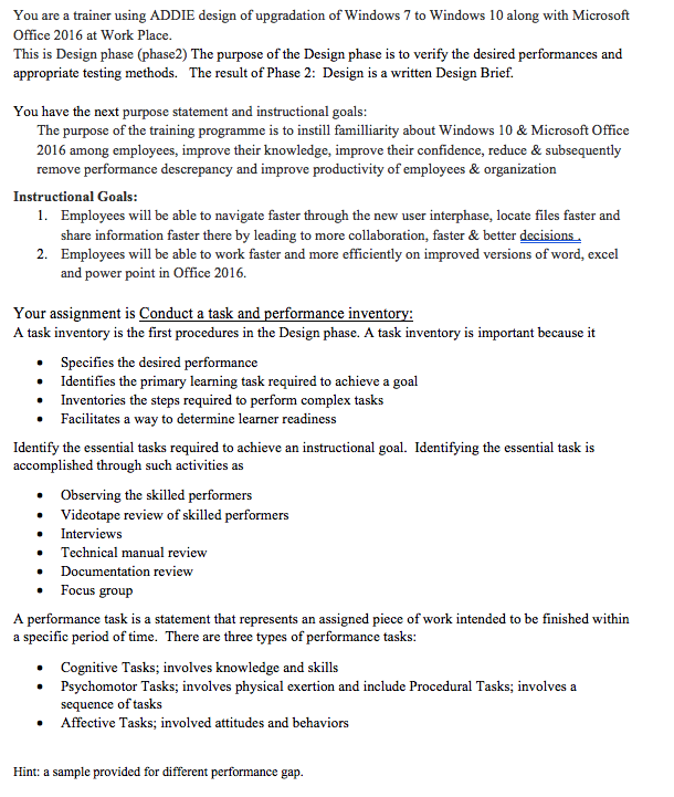 You are a trainer using ADDIE design of upgradation | Chegg.com