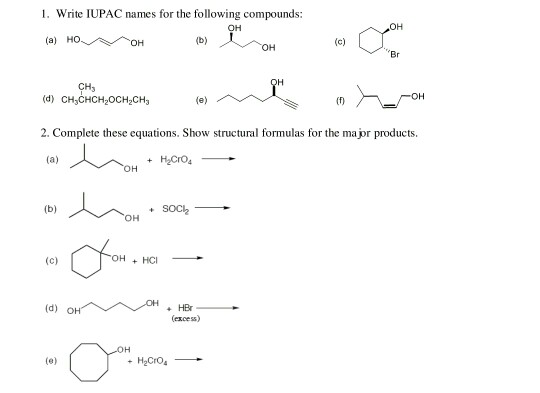 Solved 1. Write IUPAC names for the following compounds: OH | Chegg.com