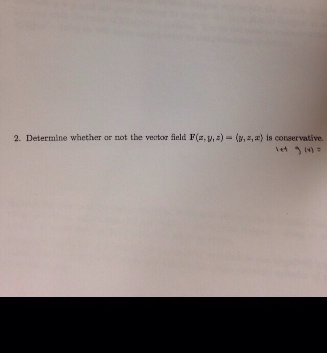 Solved Determine whether or not the vector field F(x, y, z) | Chegg.com