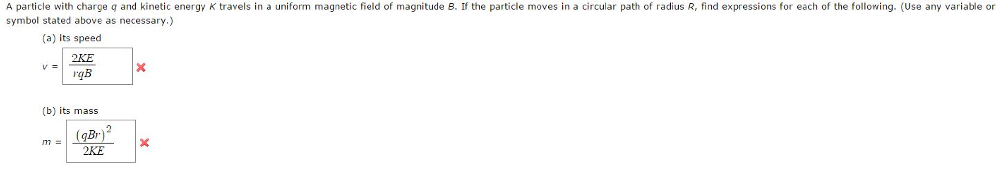 Solved A particle with charge q and kinetic energy K travels | Chegg.com Solved A particle with charge q and kinetic energy K travels | Chegg.com
