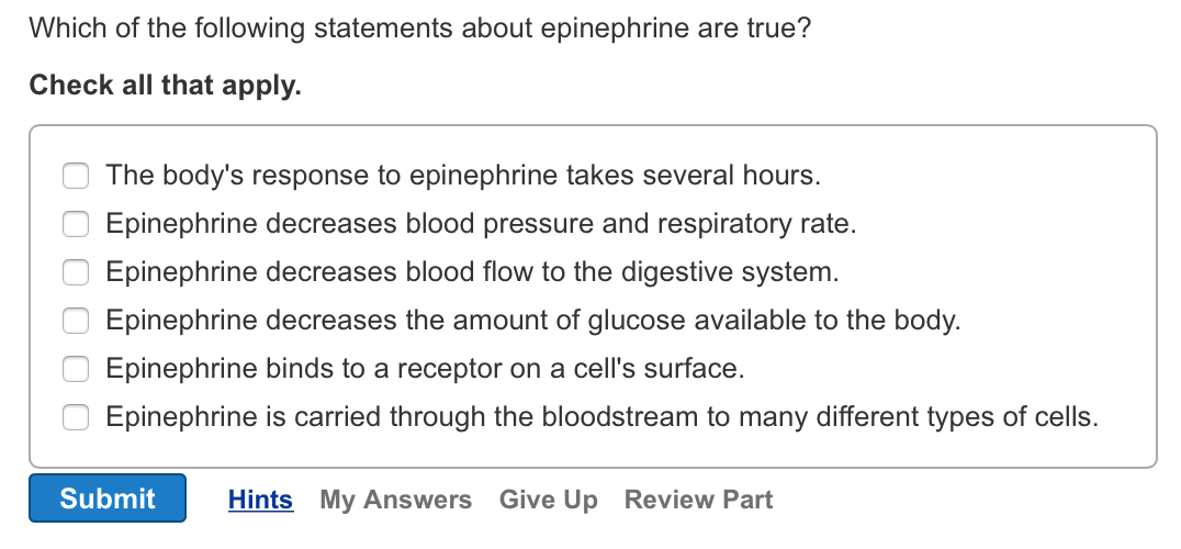 Solved Which of the following statements about epinephrine | Chegg.com