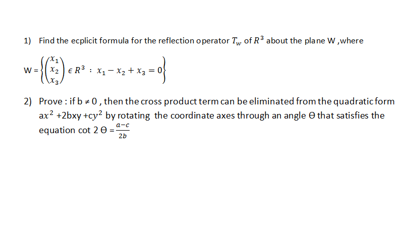 Solved Find the ecplicit formula for the reflection operator | Chegg.com