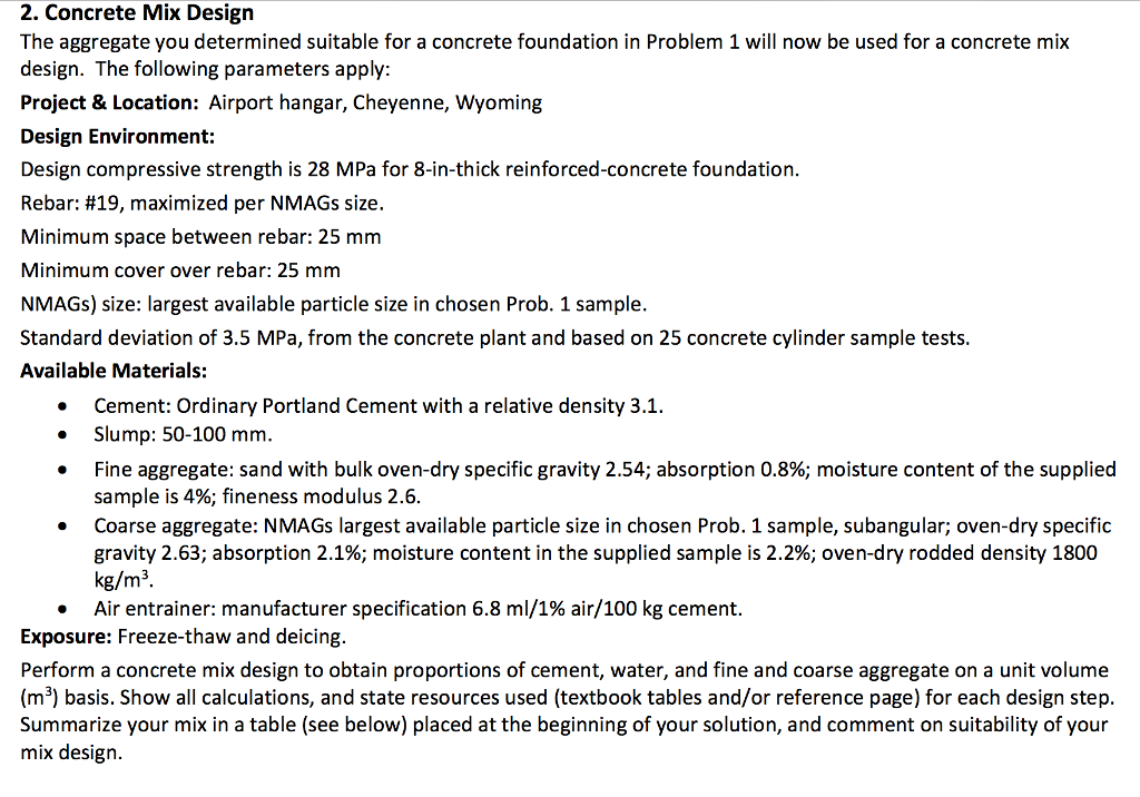 Solved 2. Concrete Mix Design The aggregate you determined | Chegg.com