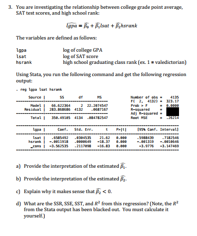 Solved 3. You are investigating the relationship between | Chegg.com