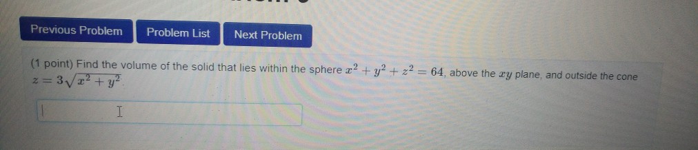 Solved Previous Problem Problem ListNext Problem (1 point) | Chegg.com