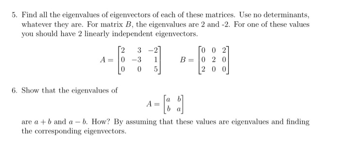 Solved Find all the eigenvalues of eigenvectors of each of | Chegg.com