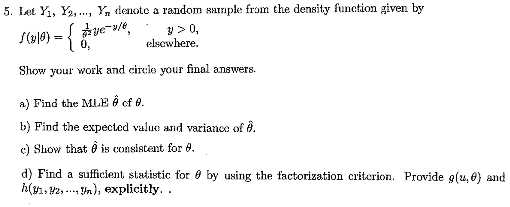 Solved 5. Let Yi, Y, , y, denote a random sample from the | Chegg.com