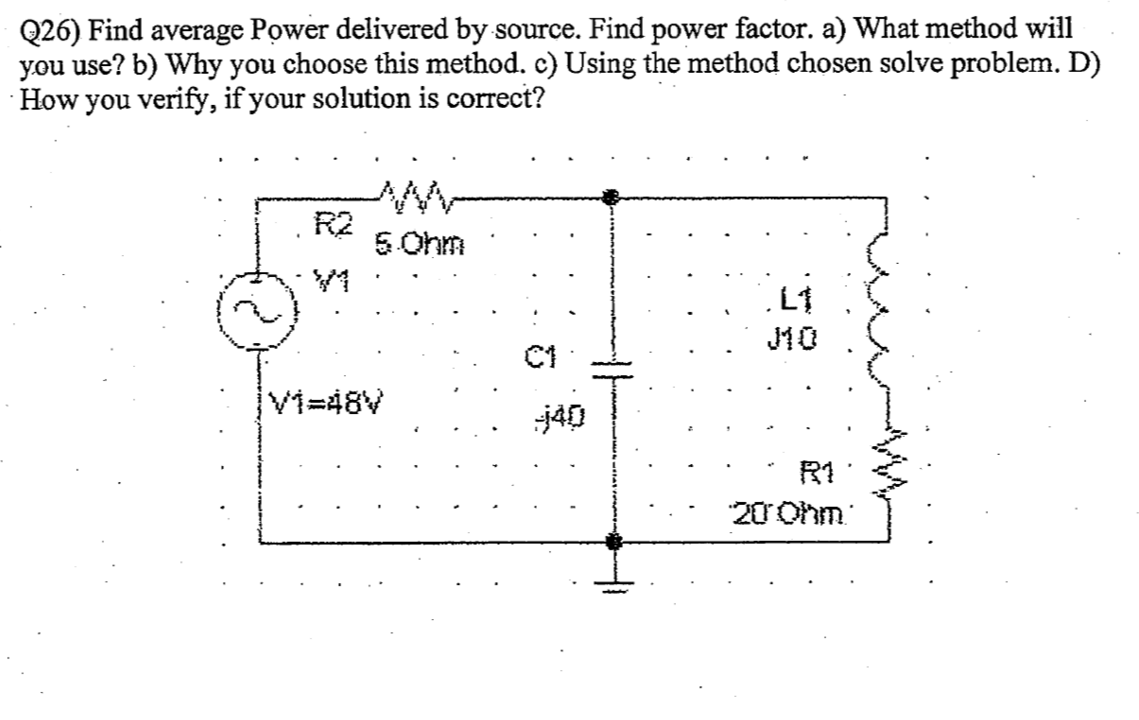 Solved Find average Power delivered by source. Find power | Chegg.com