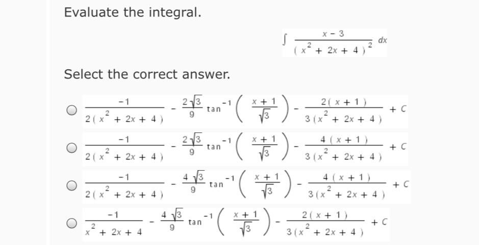 Solved Evaluate the integral. dx 2x 4) Select the correct | Chegg.com
