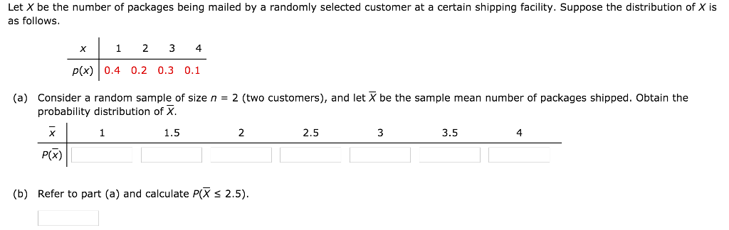 Solved Let X be the number of packages being mailed by a | Chegg.com