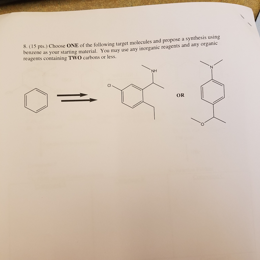 Solved Choose ONE of following target molecules and propose | Chegg.com