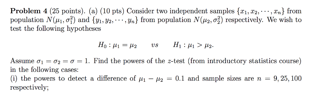 Solved Problem 4 (25 points). (a) (10 pts) Consider two | Chegg.com