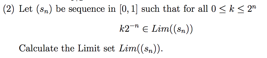 Solved (2) Let (sn) be sequence in 10, 1] such that for all | Chegg.com