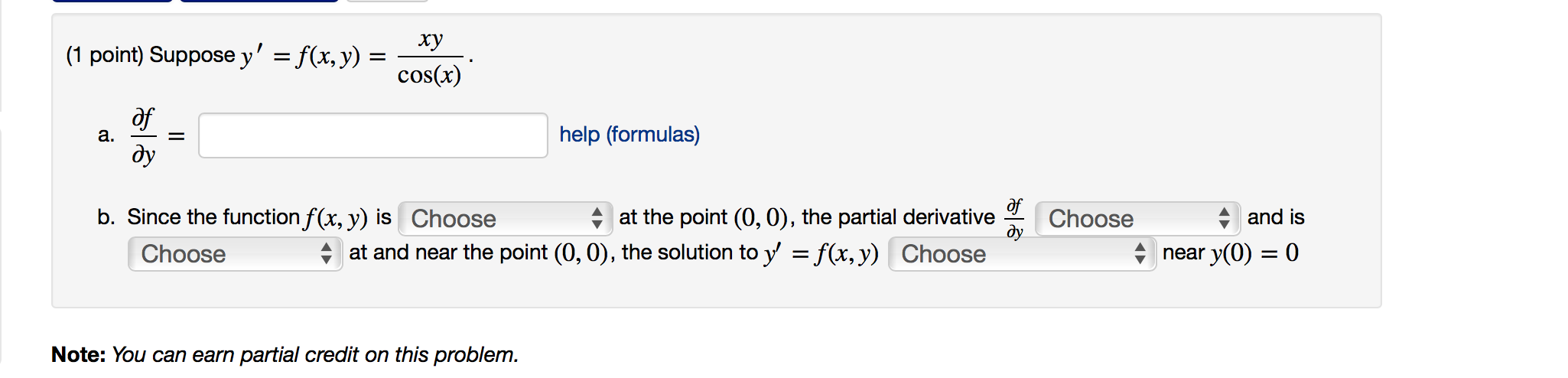 Solved Suppose y' = f(x, y) = xy/cos(x). f/y = Since the | Chegg.com