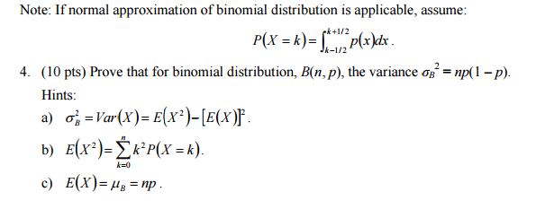 Solved Note: If normal approximation of binomial | Chegg.com